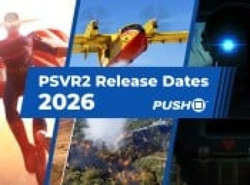 Guide: New PSVR2 Games Release Dates in 2026 - Videogames1st
